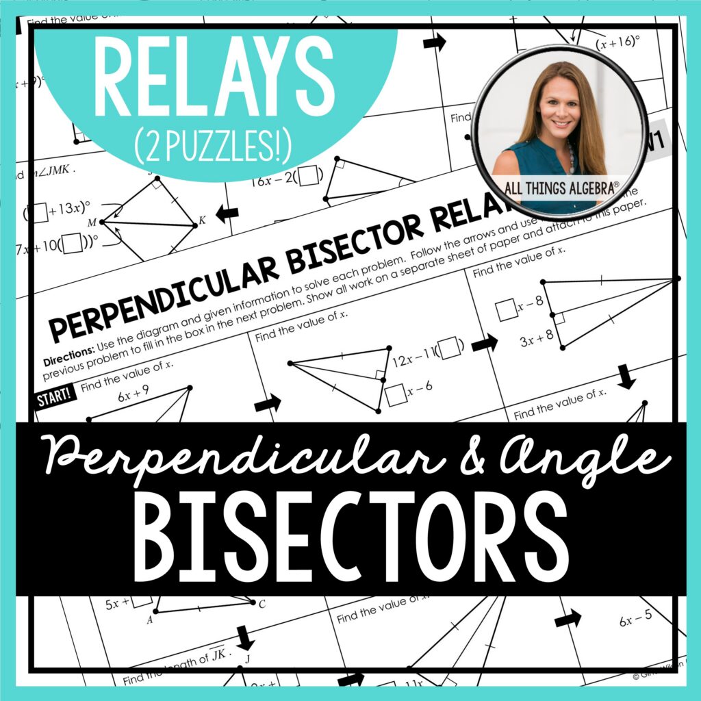 Perpendicular and Angle Bisectors Relay Puzzles - All Things Algebra®