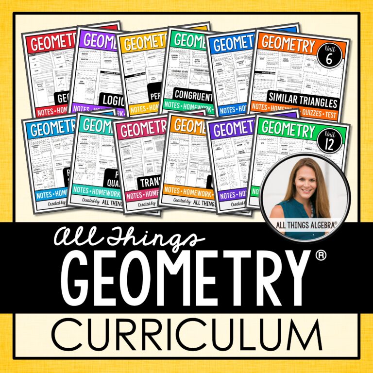 Geometry Curriculum - All Things Algebra®