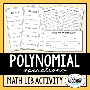 Polynomial Operations Math Lib Activity - All Things Algebra®