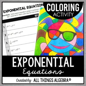 Exponential Equations (using a Common Base) Coloring Activity - All ...