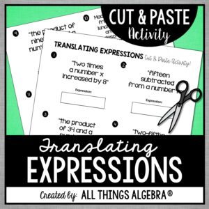Translating Expressions Cut & Paste Activity - All Things Algebra®