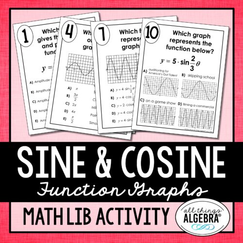 Graphs of Sine & Cosine Functions Math Lib Activity - All Things Algebra®